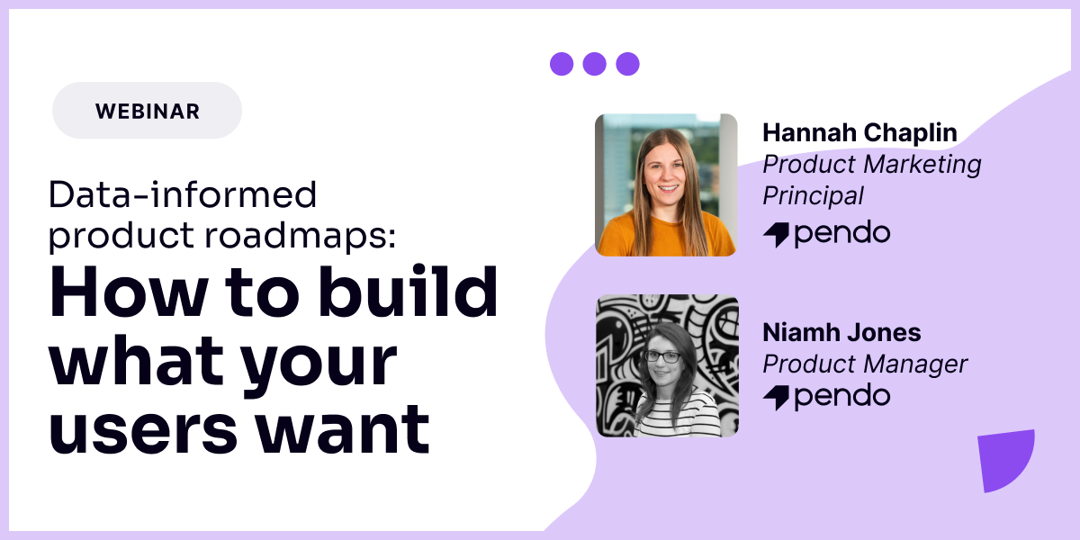 Register | Data-informed product roadmaps: How to build what your users ... Register | Data-informed product roadmaps: How to build what your users ...